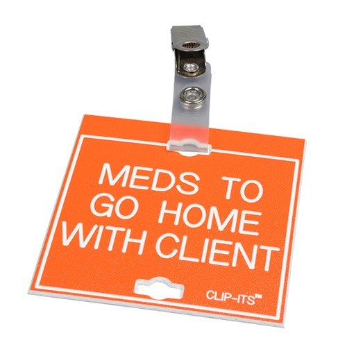 Clip-Its Cage Tag - Meds to Go Home With Client (orange with white tex