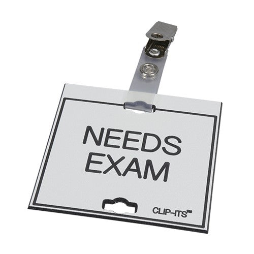 Clip-Its Cage Tag - Needs Exam (white with black text)
